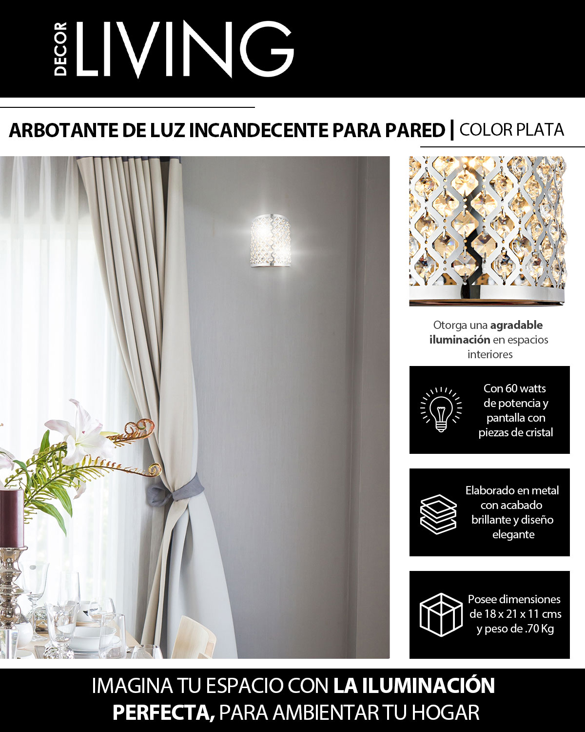 ARBOTANTE PARA PARED INTERIOR LUZ BLANCA INCANDESCENTE 60 WATTS | The ...