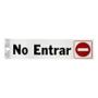 LETRERO DE ALUMINIO PARA PARED NO ENTRAR 5 X 20.5 CM | The Home Depot ...